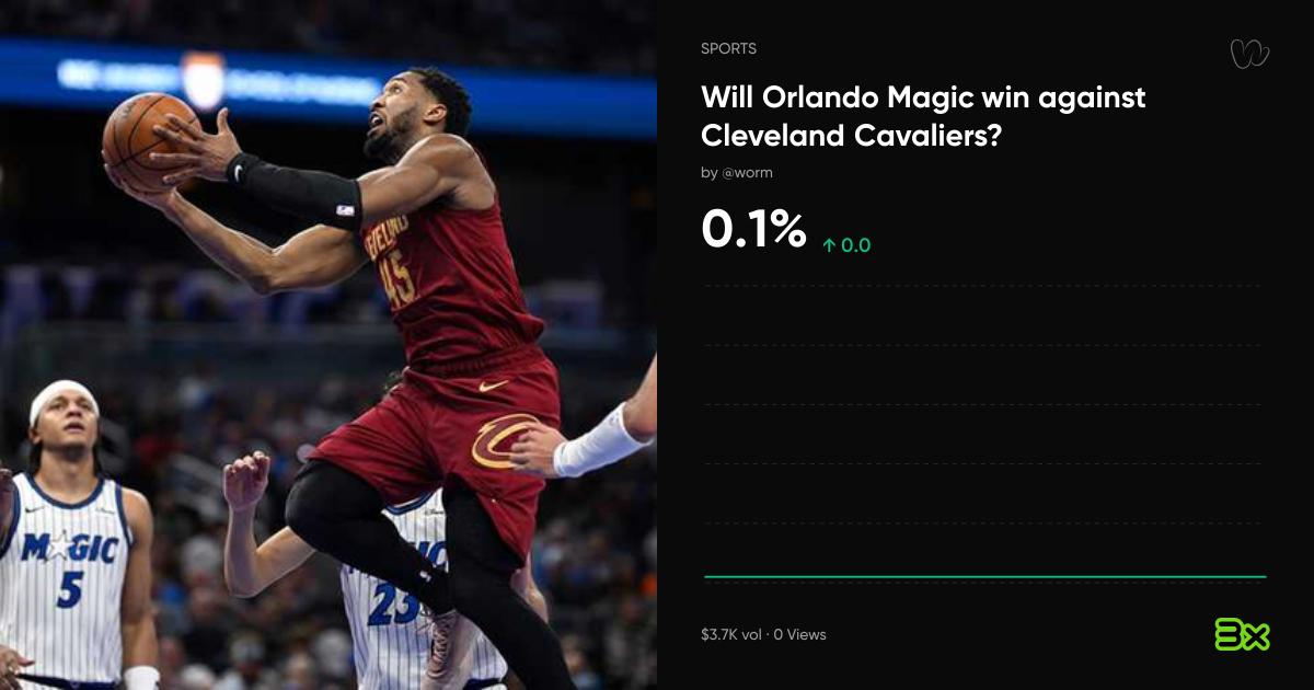 Will Orlando Magic win against Cleveland Cavaliers? | Worm